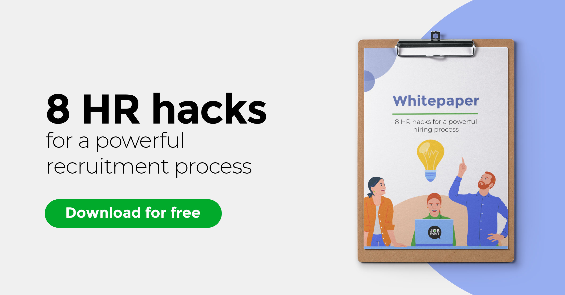 8 HR hacks for a powerful hiring process